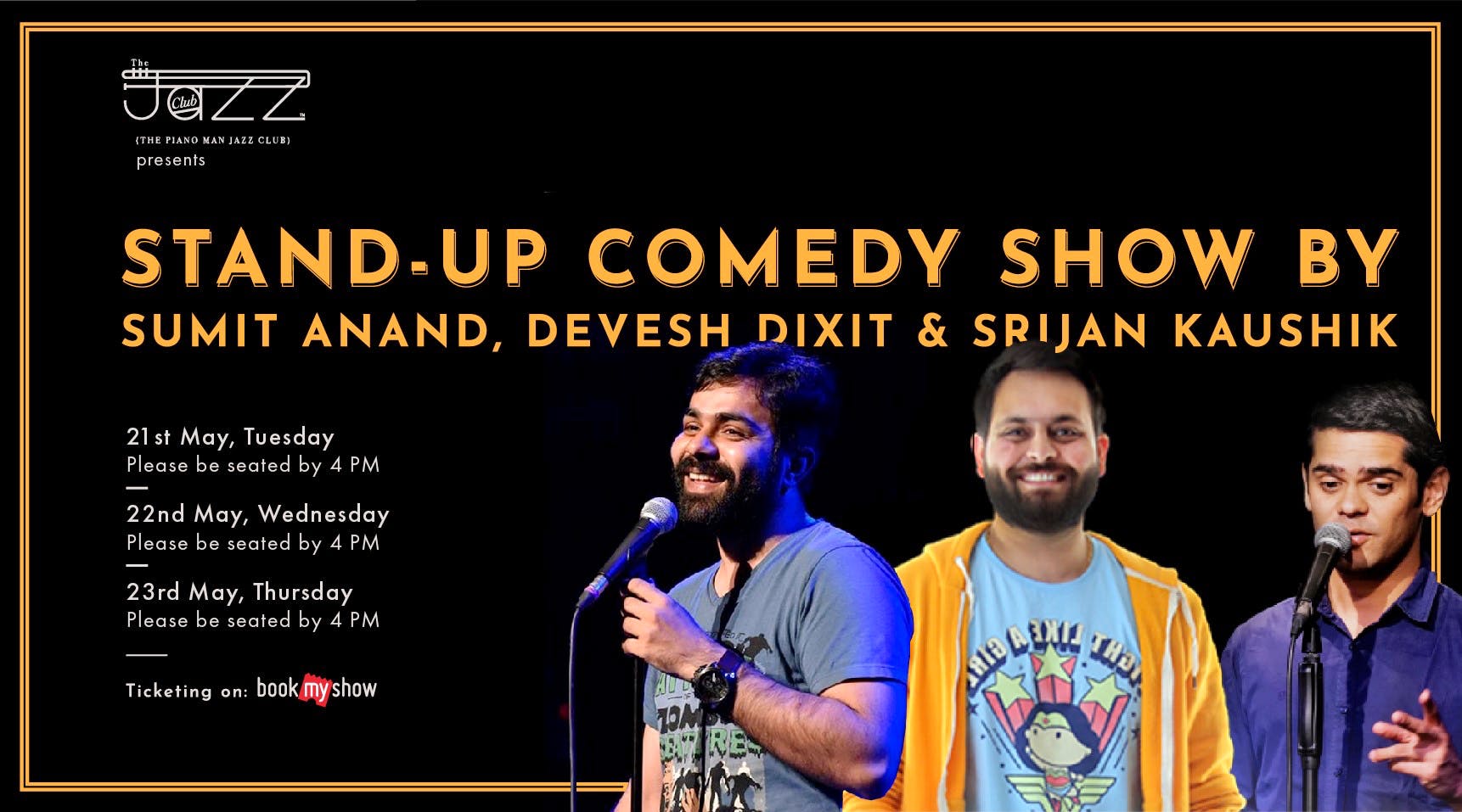 Comedy Show By Sumit Anand, Devesh Dixit & Srijan Kaushik