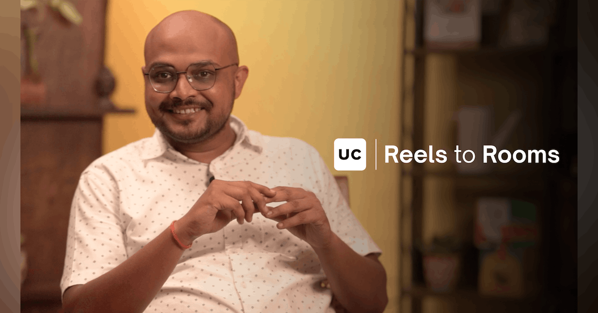 UC Presents Reels To Rooms With Vinayak Garg! UC Presents Reels To Rooms With Vinayak Garg!